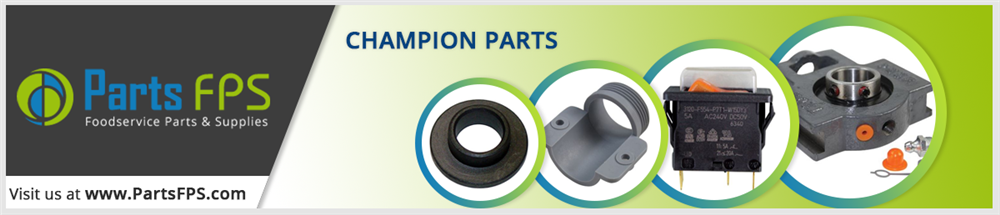 Champion. Restaurant Equipment & Foodservice Parts - PartsFPS