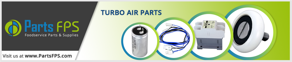 Turbo Air. Restaurant Equipment & Foodservice Parts - PartsFPS